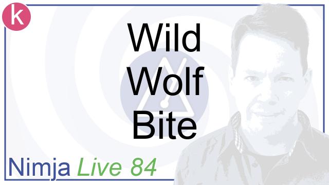 Live 84 - Wild Wolf Bite - Nimja Hypnosis