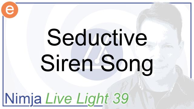 Live Light 39 - Seductive Siren Song - Nimja Hypnosis