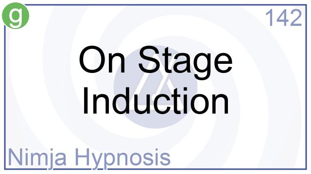 142 - On Stage Induction - Nimja Hypnosis