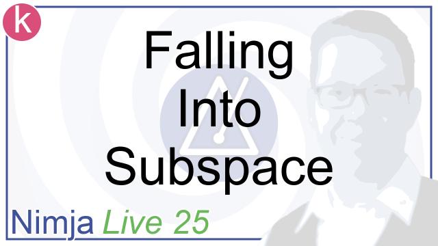 Live 25 - Falling Into Subspace - Nimja Hypnosis