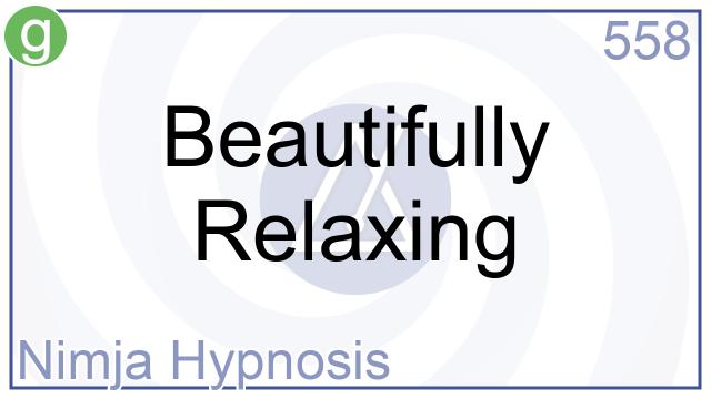 558 - Beautifully Relaxing - Nimja Hypnosis